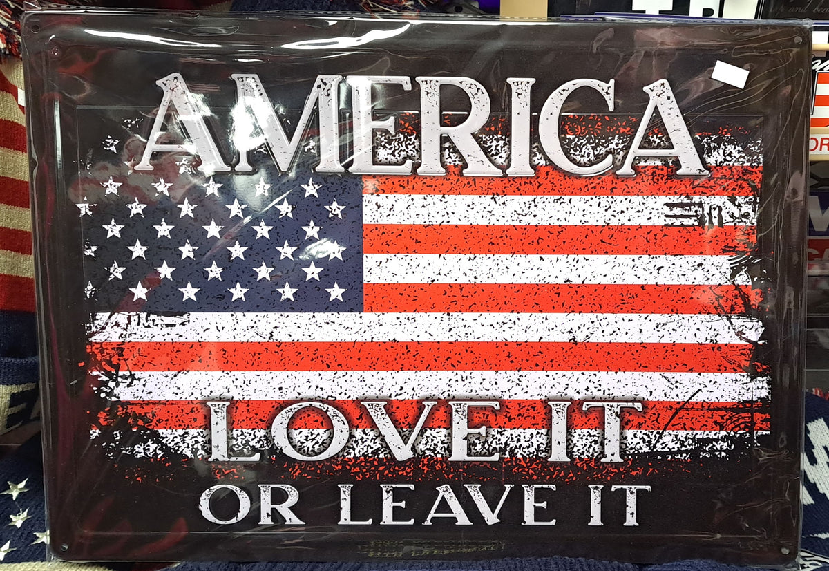 America Love it Or Leave it Metal Sign – Trump Gear - Signs, Flags and ...
