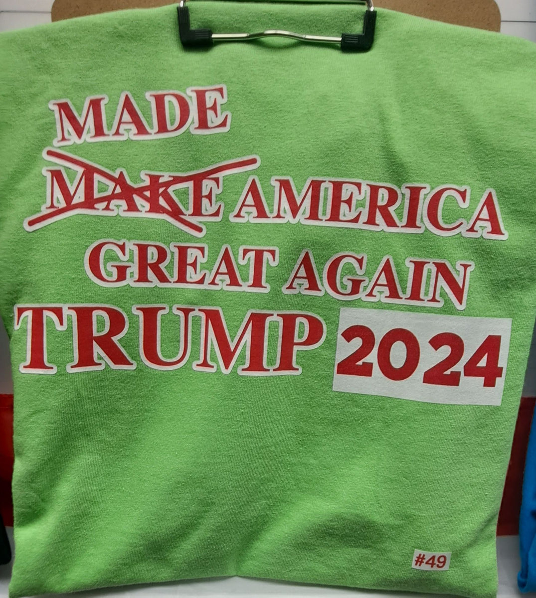Made America Great Again T-Shirt – Trump Gear - Signs, Flags and More!